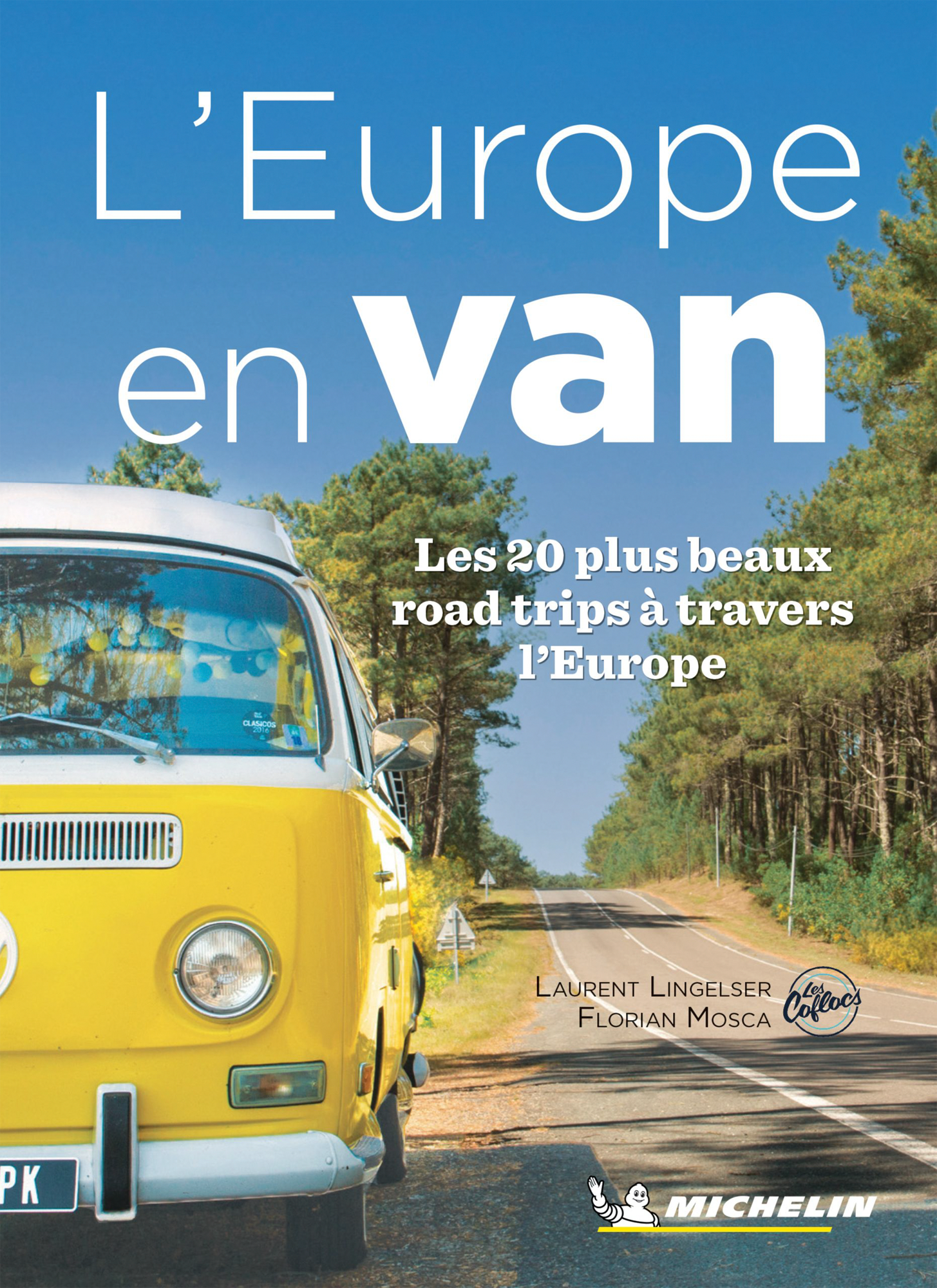 Planificador de rutas Michelin con 20 itinerarios L'Europe en Van 2023 ...