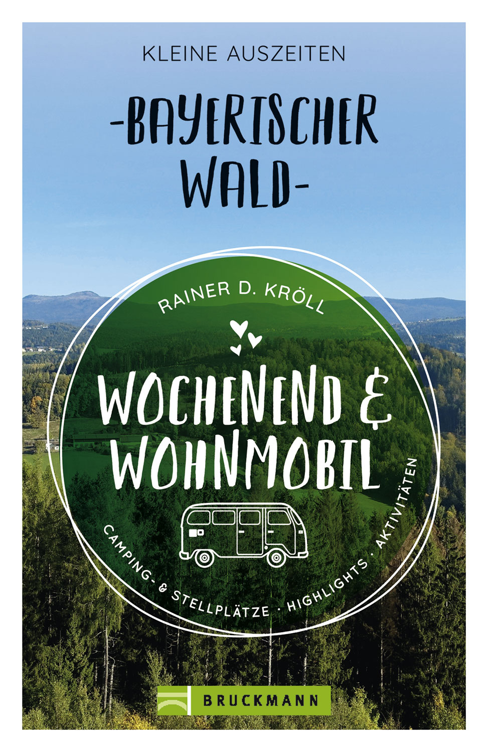 Rainer D. Kröll - Weekend en camper - Beierse Woud - Berger Camping